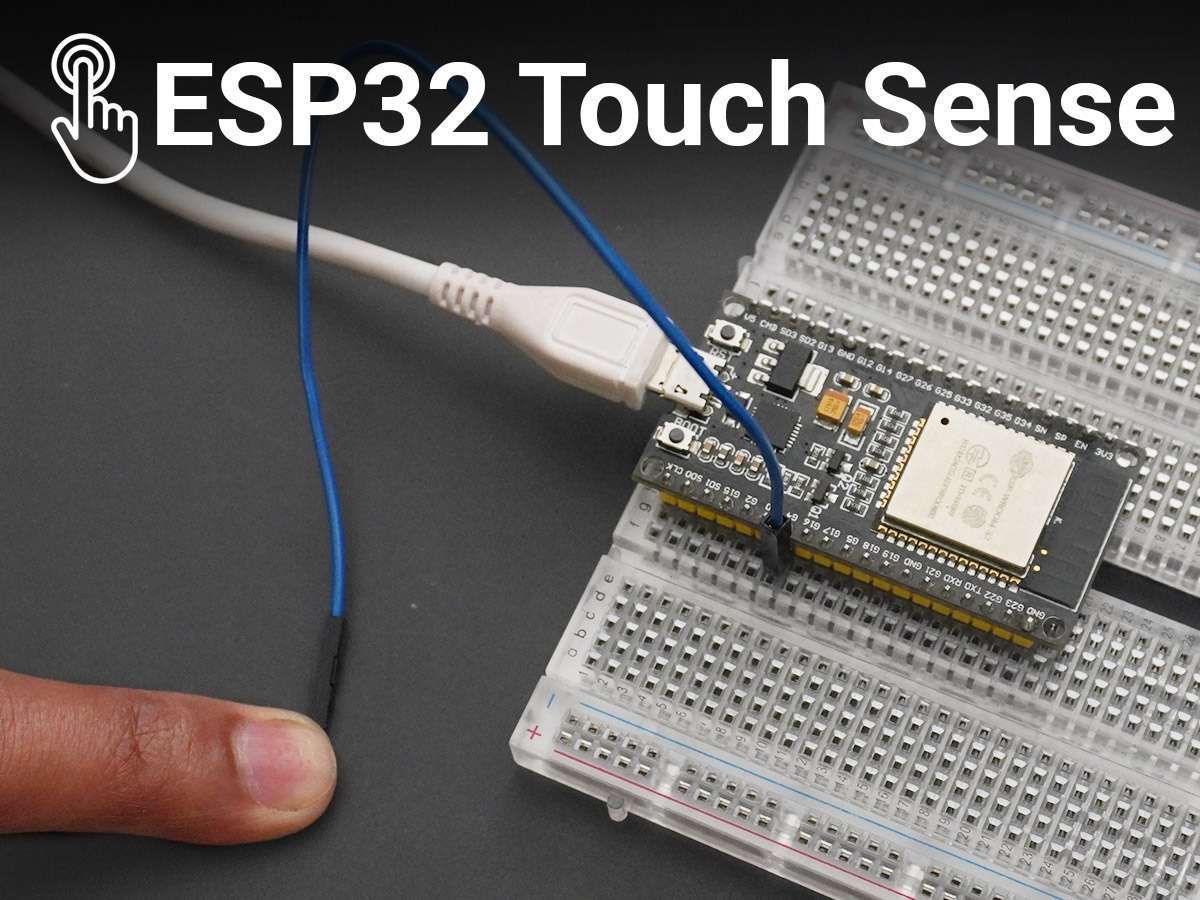 ESP32 Touch Sense | ESP32
