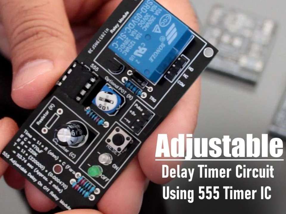 555 Adjustable Delay On Off Timer Circuit | project