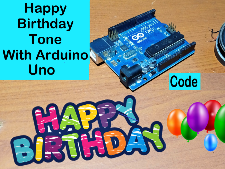 Happy Birthday Song With Arduino Uno | project